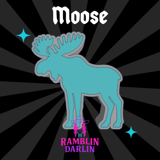 Moose Mold – Ramblin Darlin